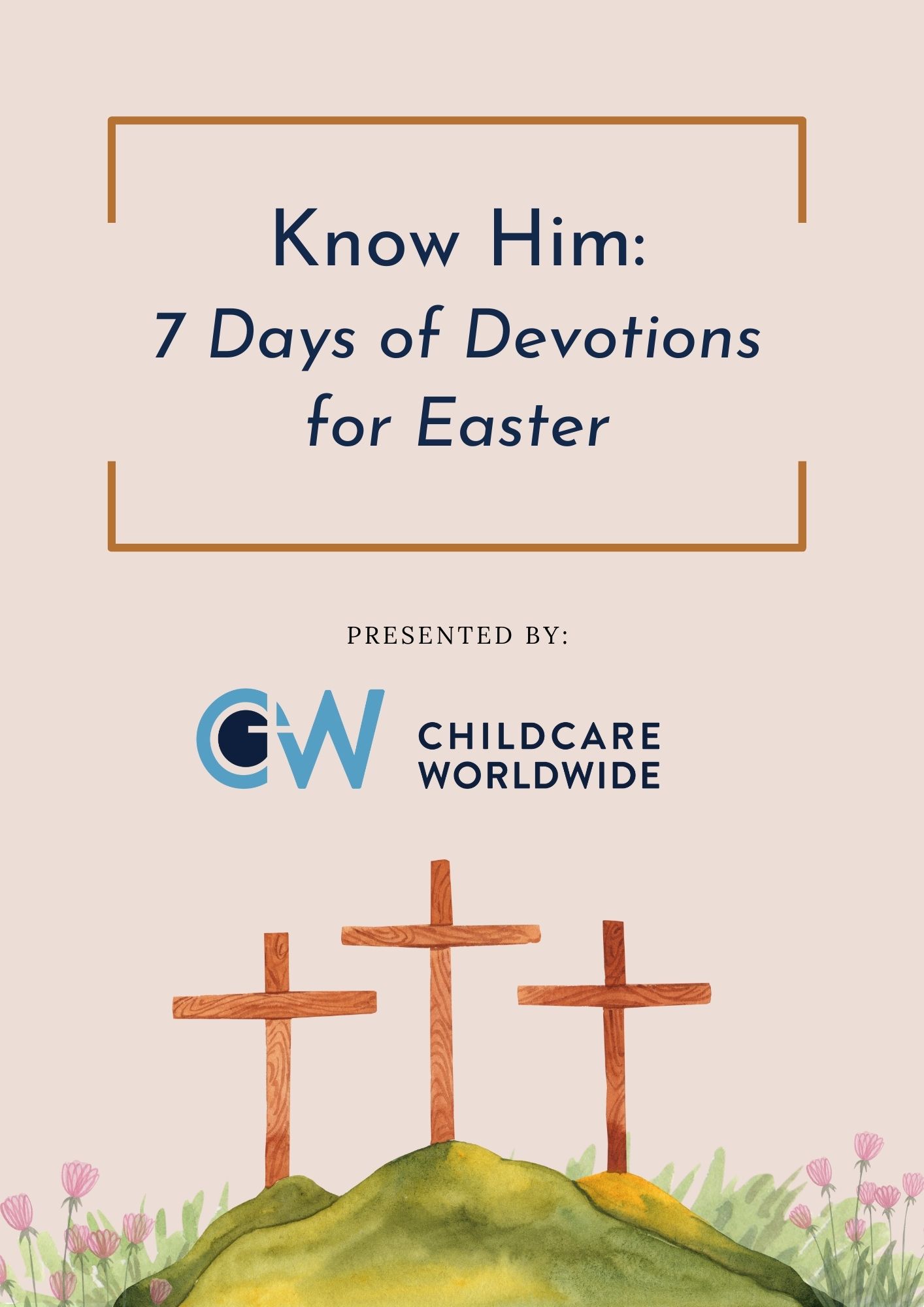 Easter Devotional - Childcare Worldwide